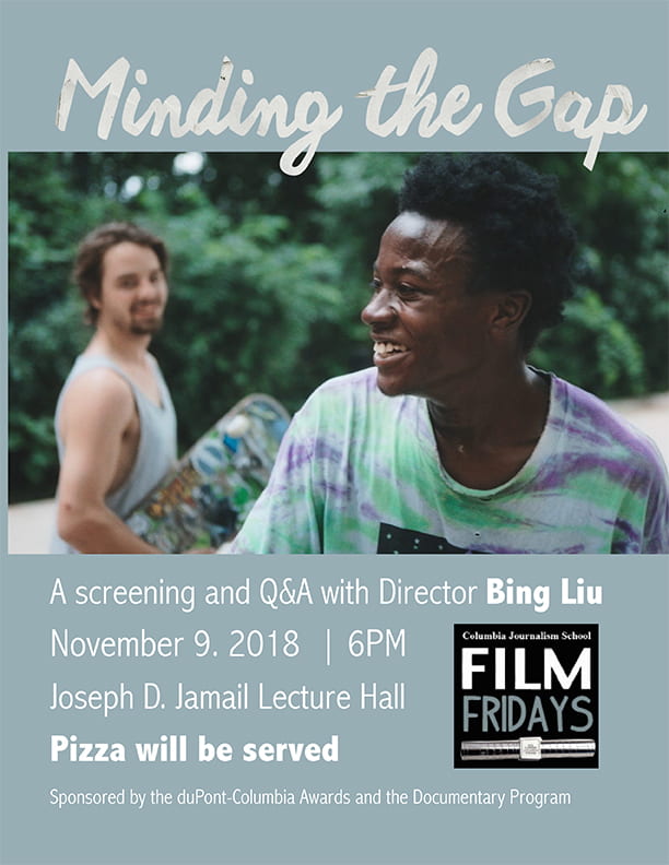 Screening: Minding the Gap – NYU Kanbar Institute of Film &Television